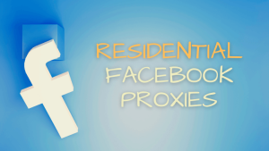 Best Facebook Proxy for Safe Browsing in 2025